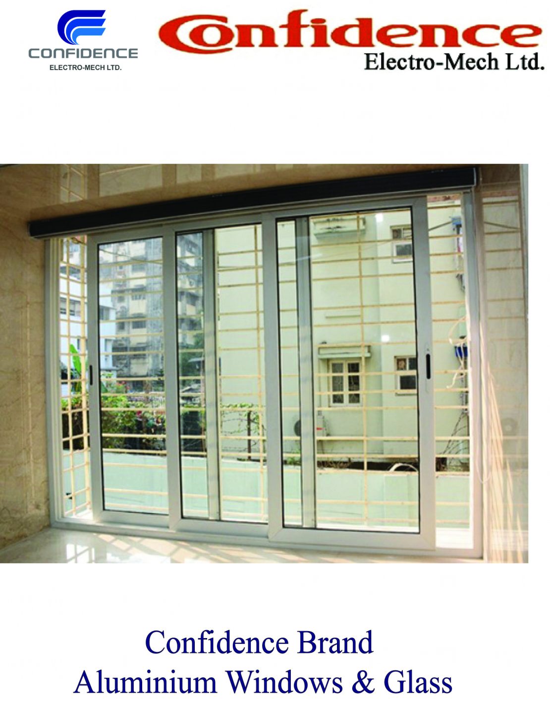 Aluminium Windows & Glass – Confidence Electro Mech Ltd